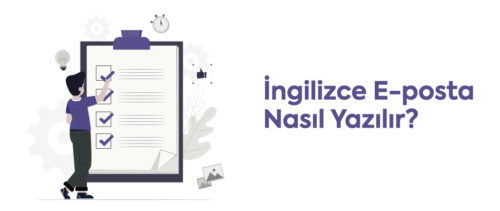 İngilizce E-Posta Nasıl Yazılır? İngilizce İş Mailleri İçin Örnek ...