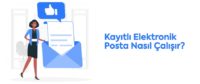 Kayıtlı Elektronik Posta (KEP) Nedir? Nasıl Alınır? - Avansas Blog